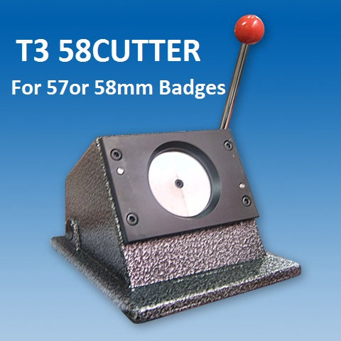 T3 Stand Cutter 57mm/58 mm ( T3 58 Cutter ) – Badge-A-Minit for NSW